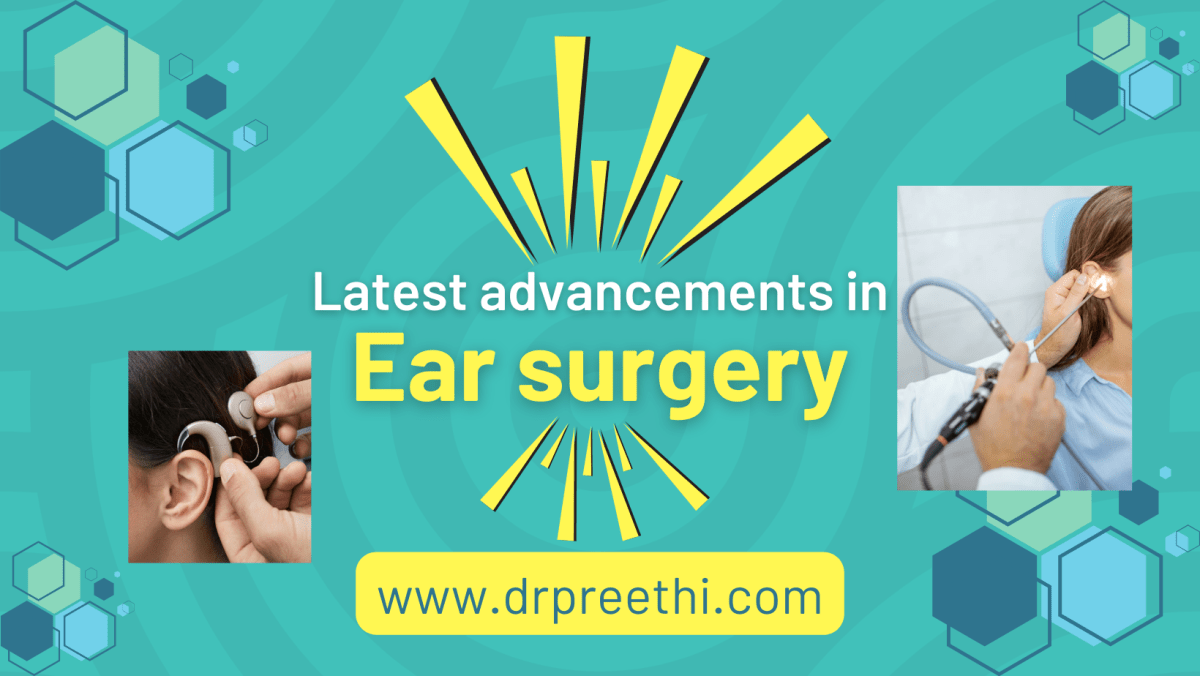 The frontiers of ear surgery: Delving into the latest advancements – Dr ...