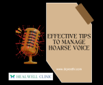 How to Soothe a Hoarse Voice: Effective Tips to manage a raspy voice ...