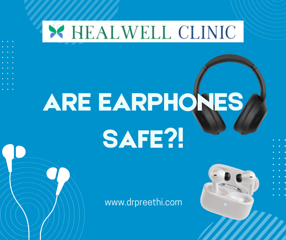 are earphones safe? Hazards of earphones and tips for safe use – Dr ...
